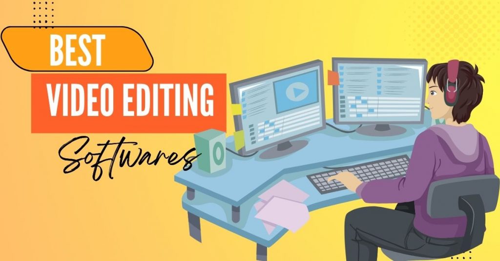 Best Video Editing Software for Filmmakers – Cinema Peedika